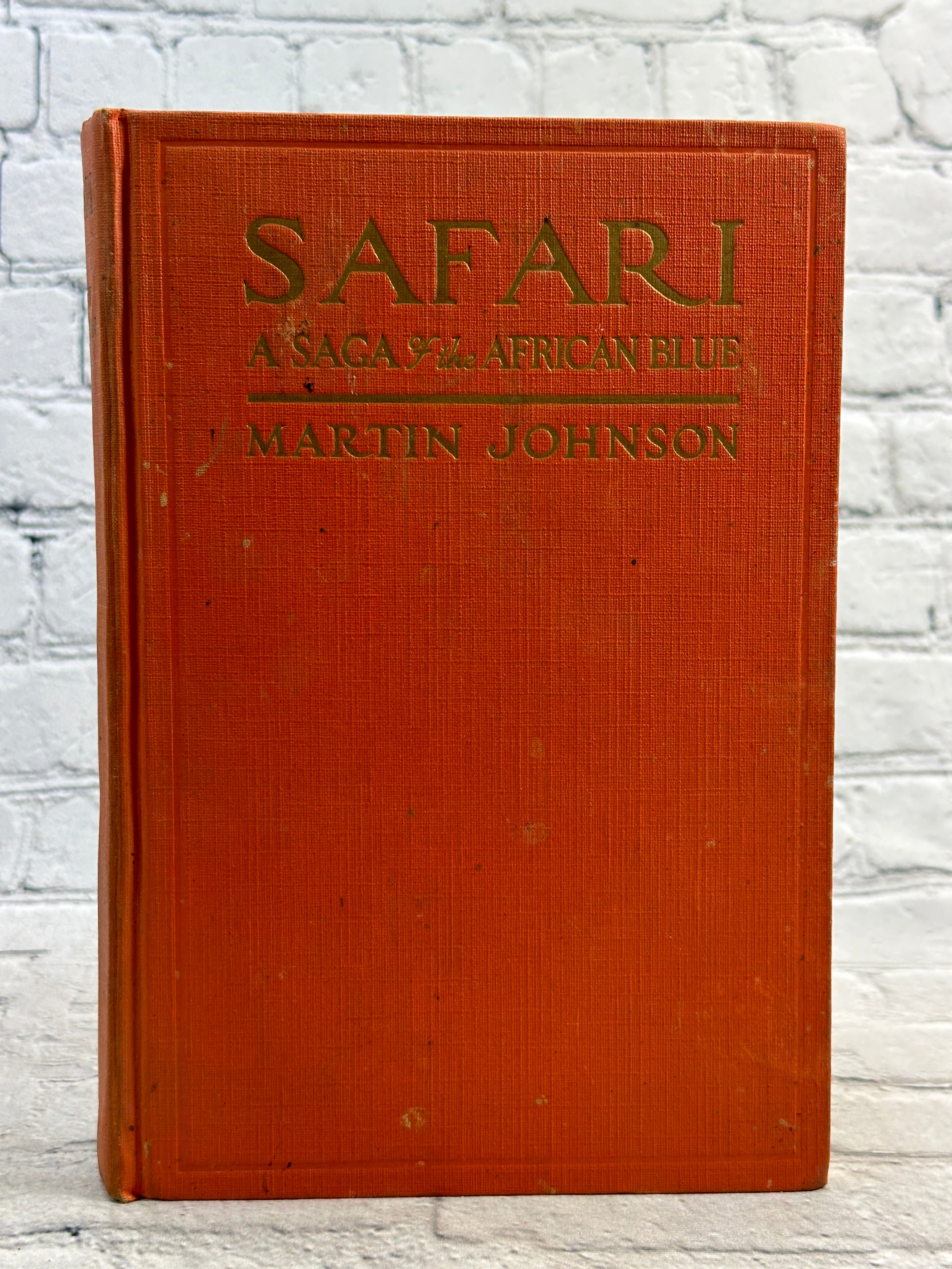 Safari: A Saga of the African Blue, by Martin Johnson [1928 · First Ed ...