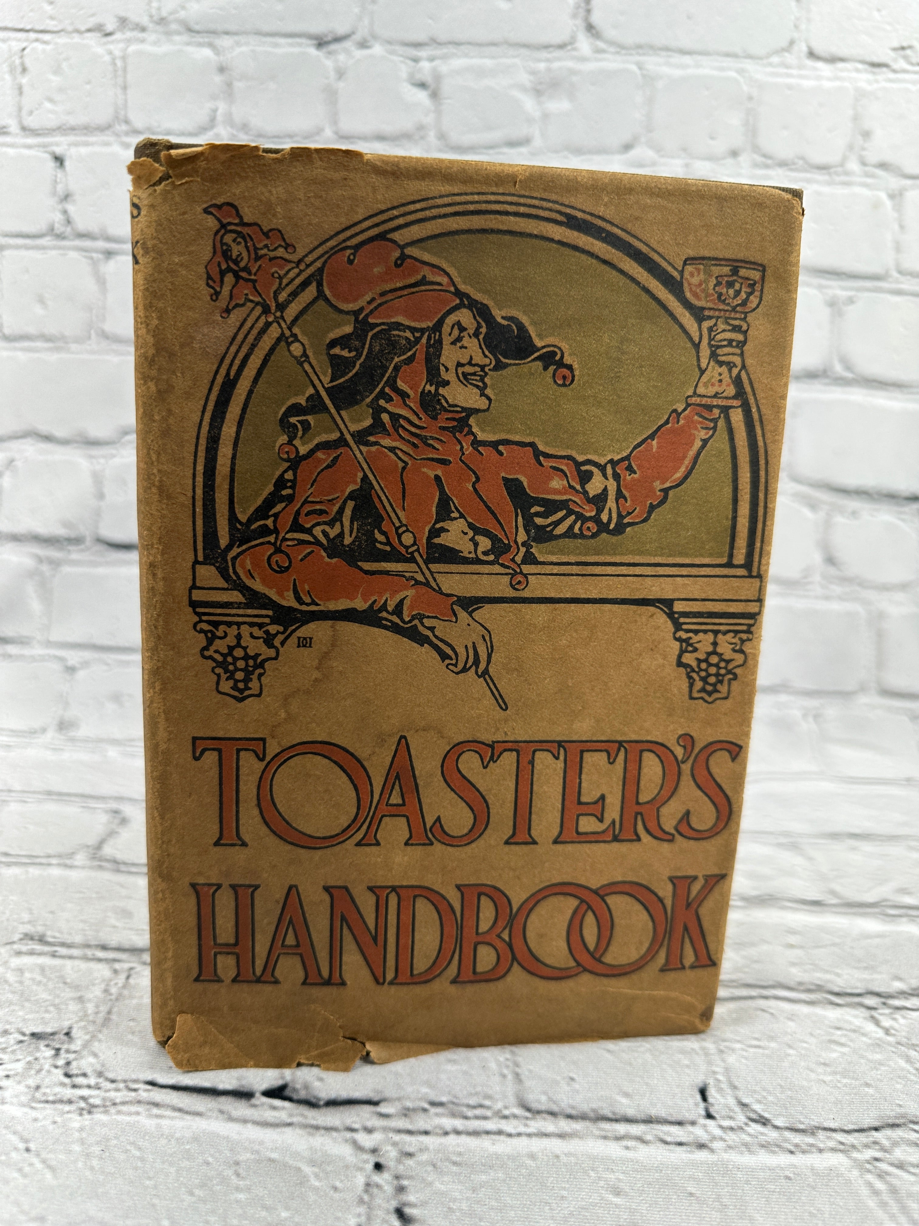 Toastmaster's Handbook compiled by Edmund & Williams [1914 · 2nd Editi ...